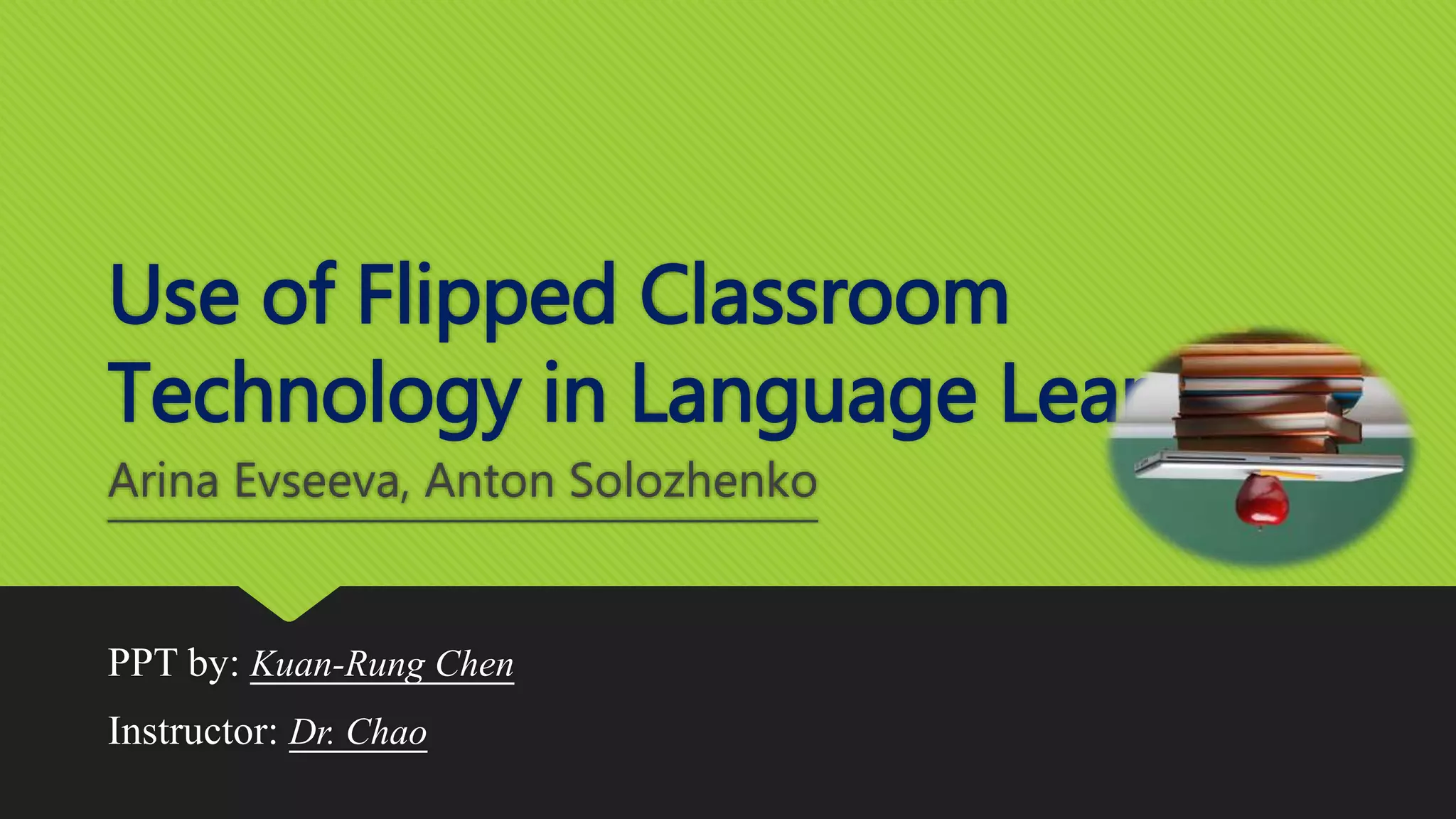 Flipped classroom | PPT