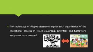 Flipped classroom | PPT