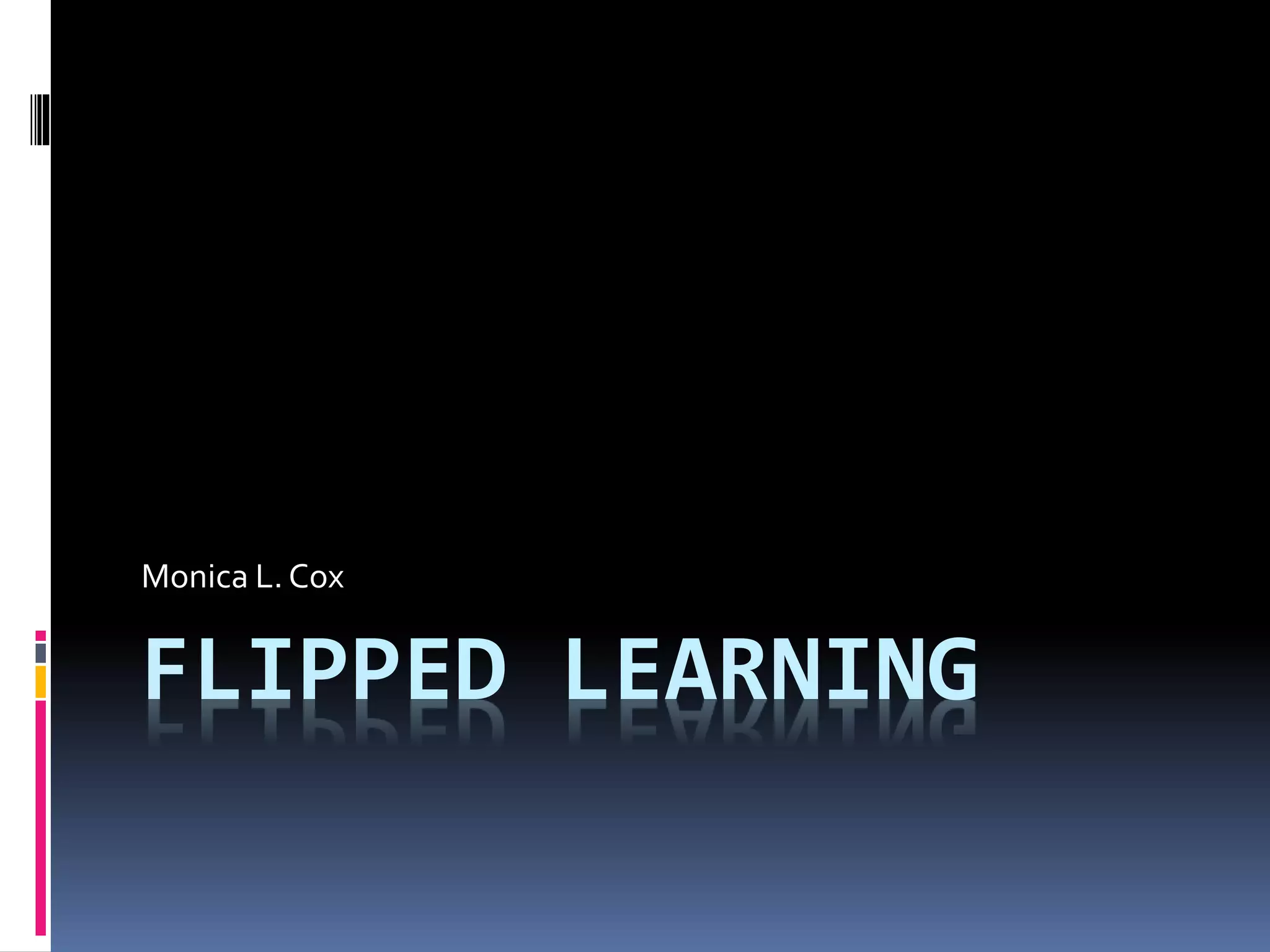 Flipped Learning | PPTX