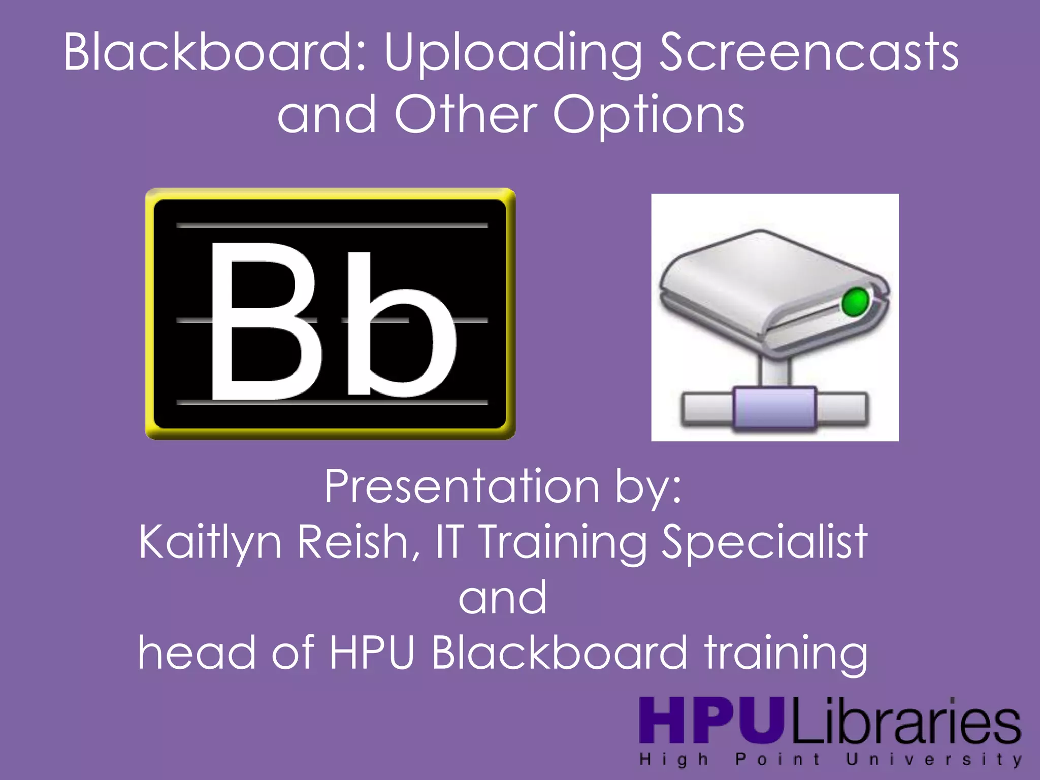 HPU Flipped Classroom: Creating Your Own Content | PPTX