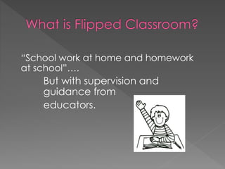 Flipped Classroom | PPTX | Educational Assessment | Education