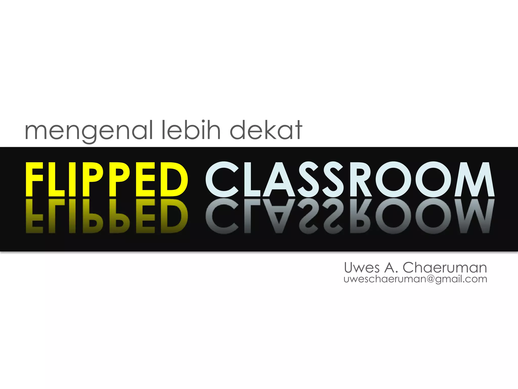 Flipped classroom | PPTX