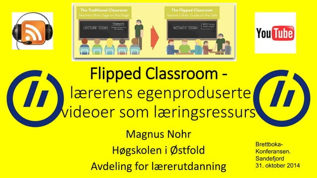Flipped classroom hva vil studentene ha - | PPT