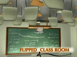 Flipped class room1 | PPT