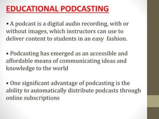 FLIPPED CLASSROOM AND EDUCATIONAL PODCASTING | PPT