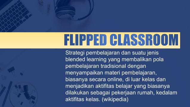 Flipped Classroom: a Practical Blended Learning in Action | PDF
