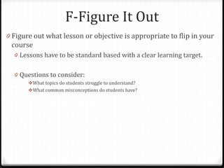 Flipped classroom breakdown model