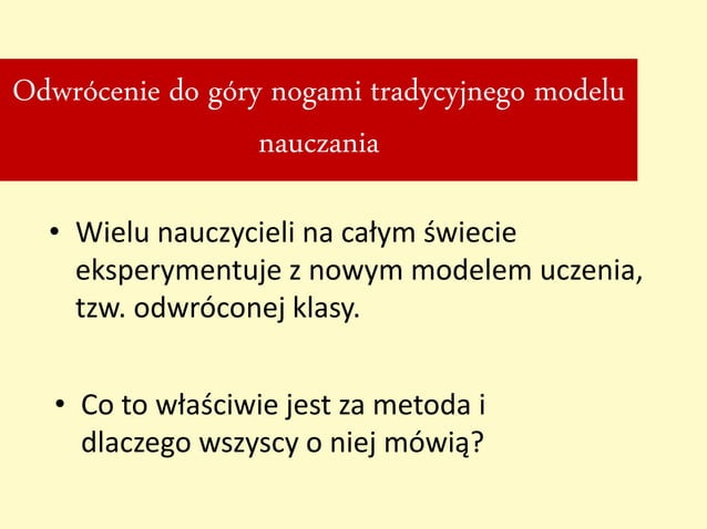 Flipped classroom method - presentation in Polish language | PPTX ...