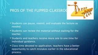 Flipped classroom presentation | PPTX
