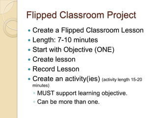 Flipped classroom project | PPTX | Educational Assessment | Education