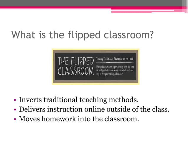 Flipped classrooms | PPT