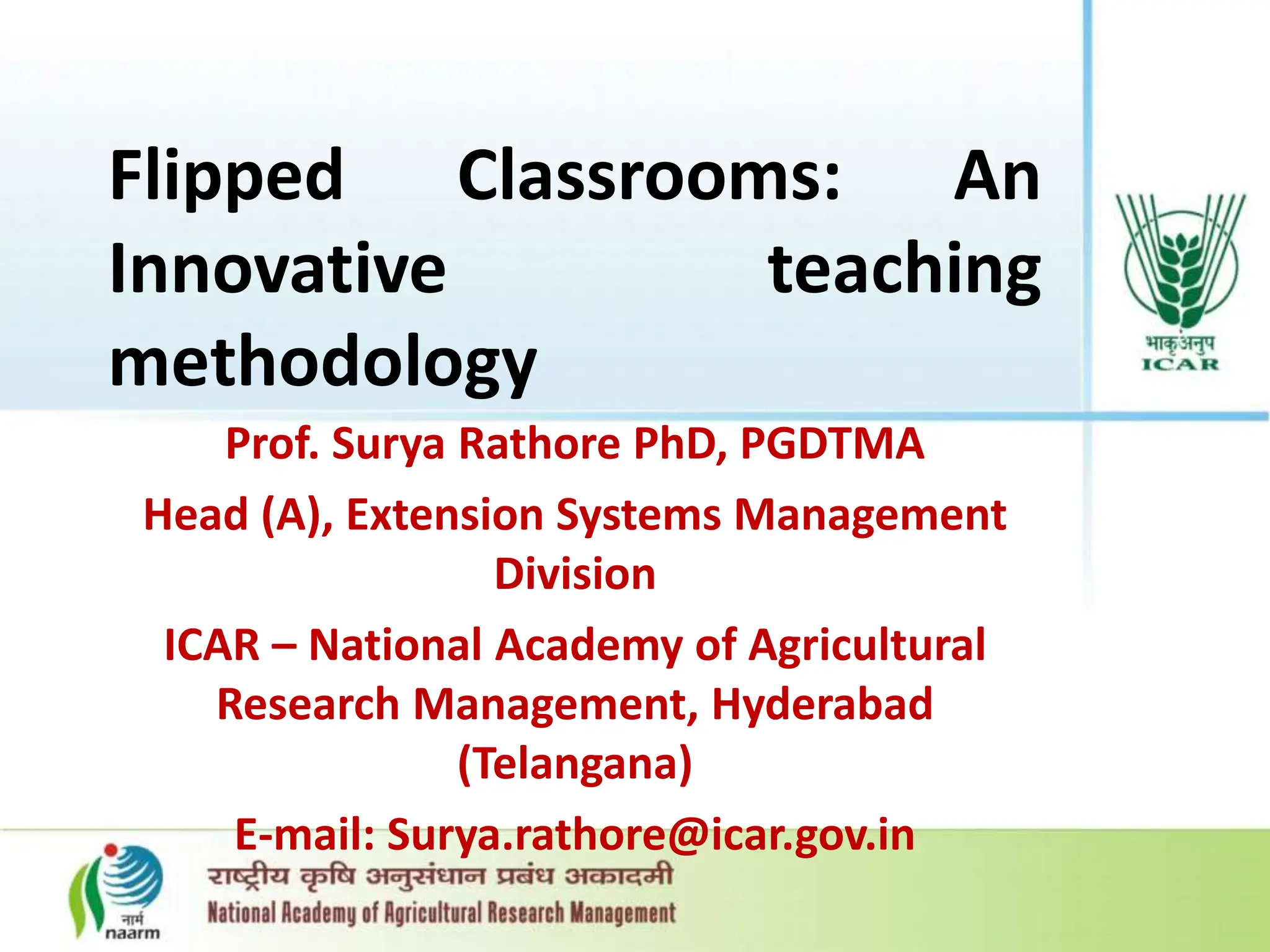 Flipped Classrooms: Introduction and Methodology | PPT