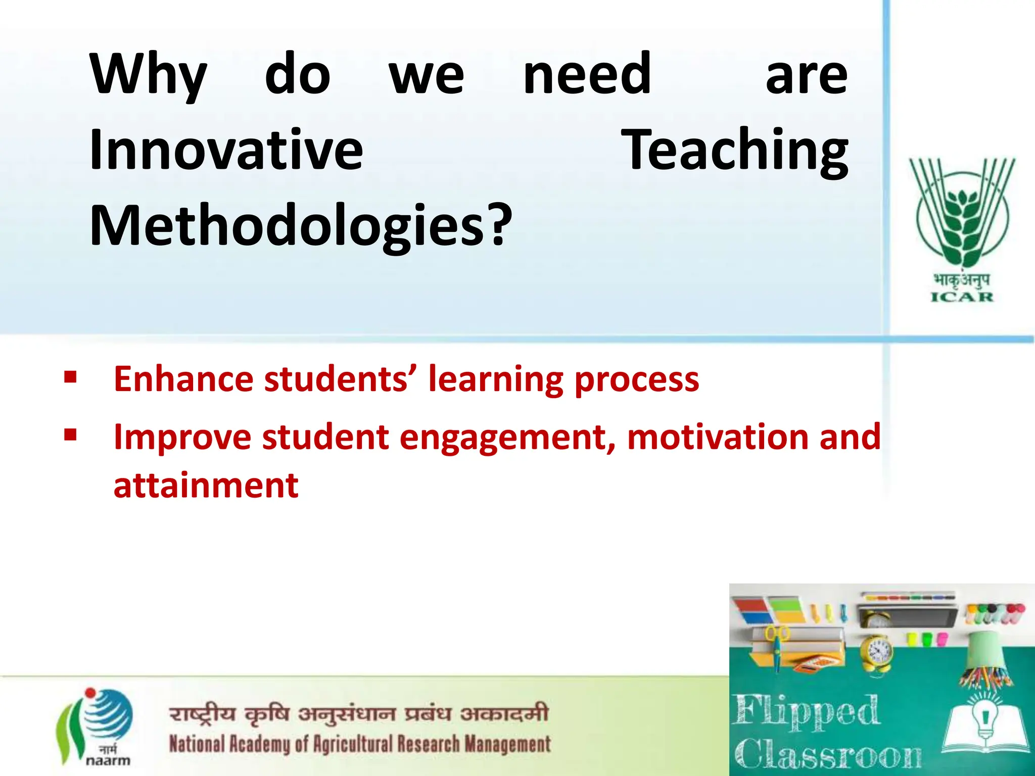 Flipped Classrooms: Introduction and Methodology | PPT