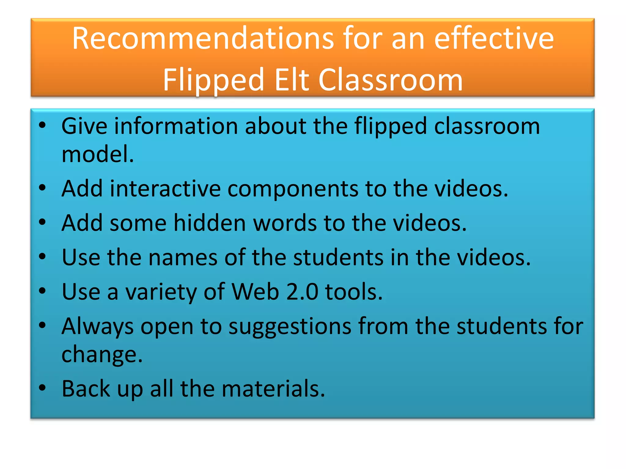 Flipped elt classroom | PPT