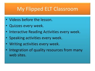 Flipped elt classroom | PPT