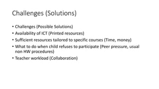 Flipped learning advantages challenges | PPTX