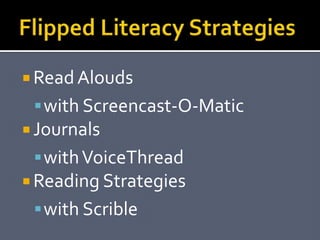Flipped Literacy Strategies | PPT