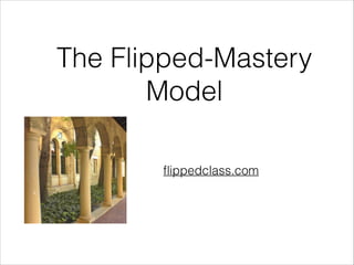 Flipped Mastery | PDF