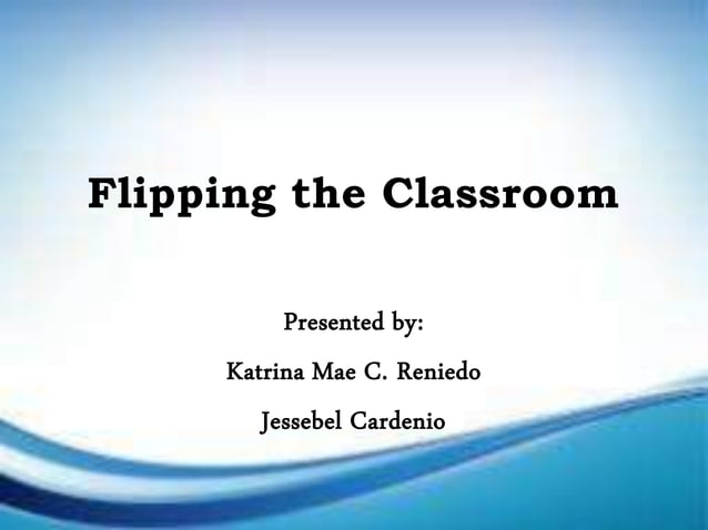 Flipping the-classroom | PPTX