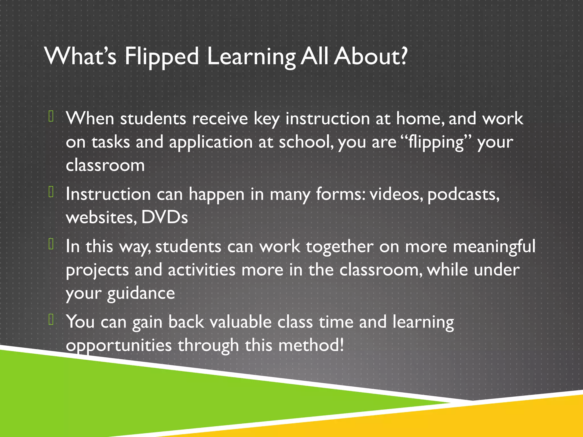 Flipping the Classroom | PPT