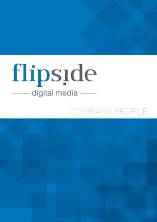 Flipside Digital Media company profile | PDF