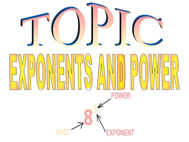 exponents and power | PPT