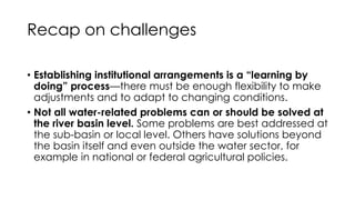 SWaRMA_IRBM_Module1_#2, River basin management: approach and challenges ...