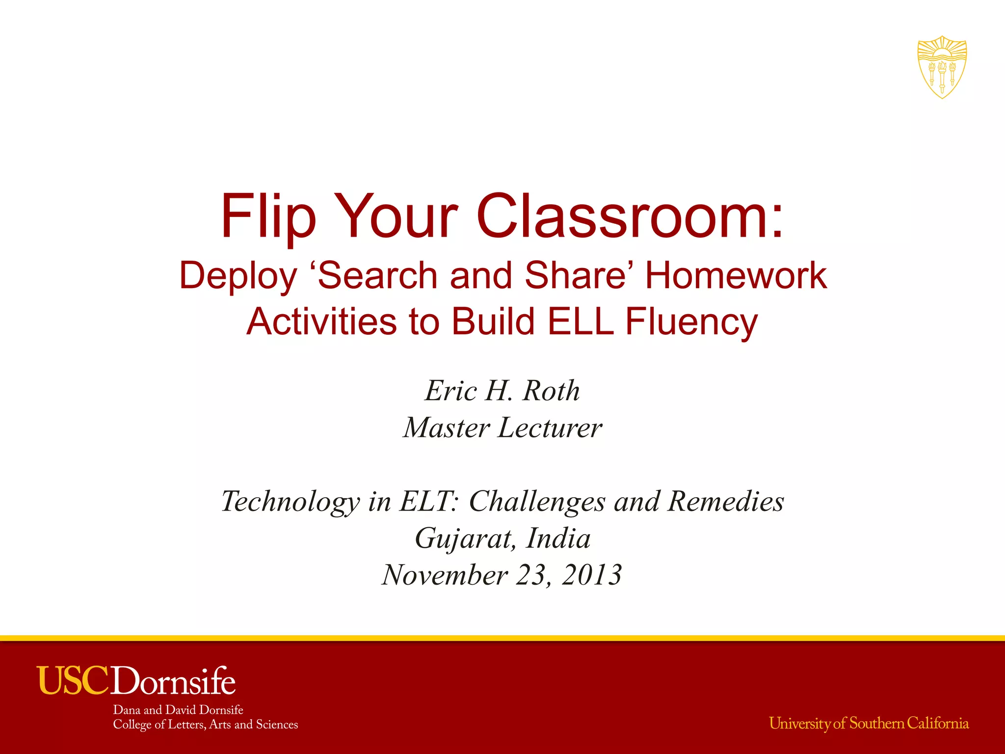 Flip your classroom tech in elt-challenges and remedies | PPT