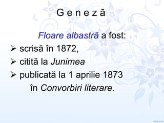 Floare albastră de M. Eminescu | PPT