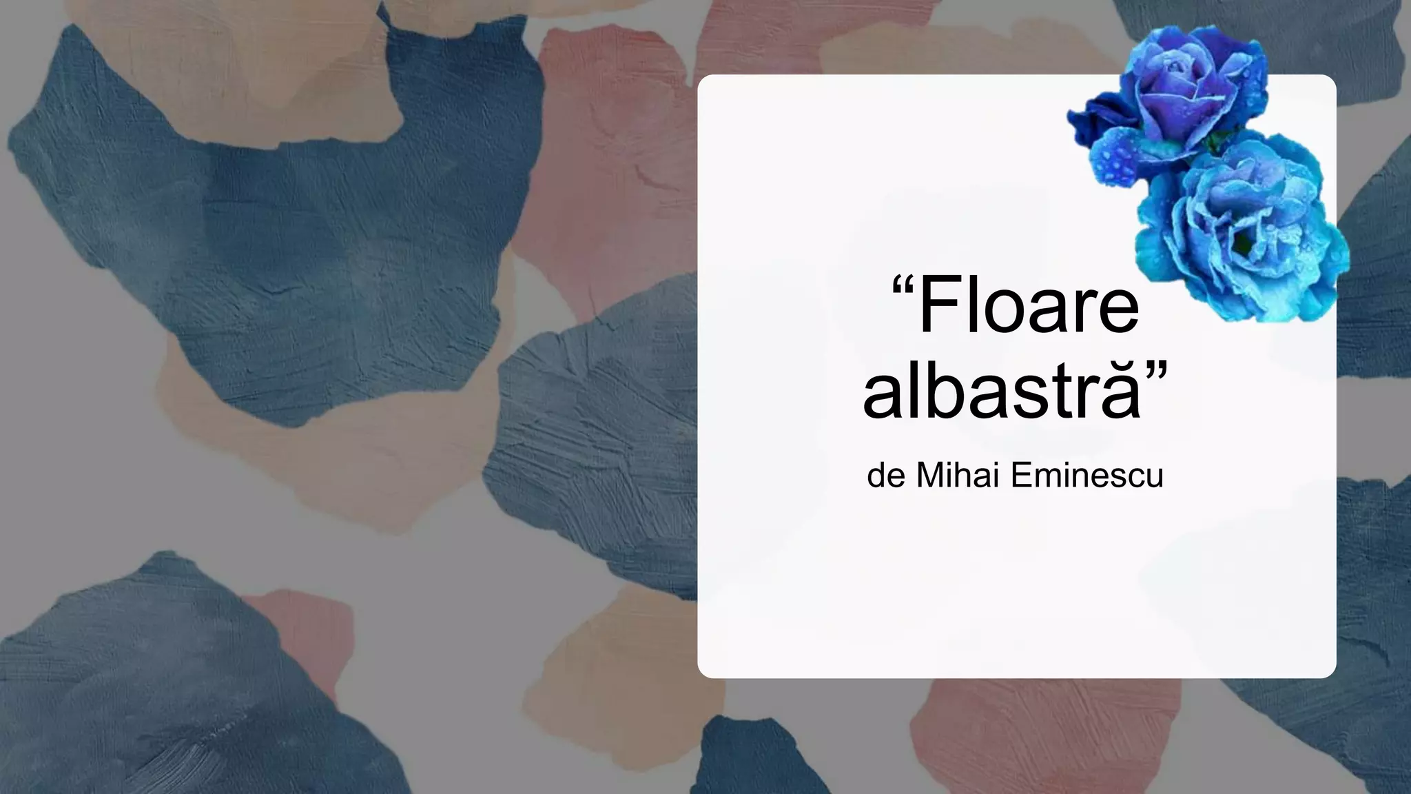 Floare albastra.pptx