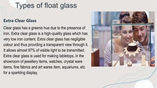 Float glass | PPTX