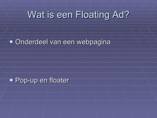 Floating Ads | PPT