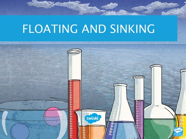 Floating and sinking buoyancy PowerPoint.ppt | Physics | Science