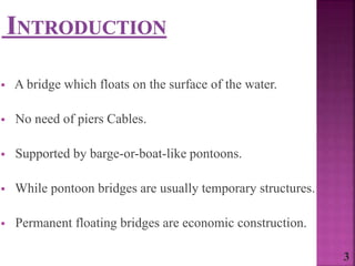Floating bridge by Anoop | PPTX