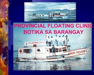 Floating clinic presentation | PPT