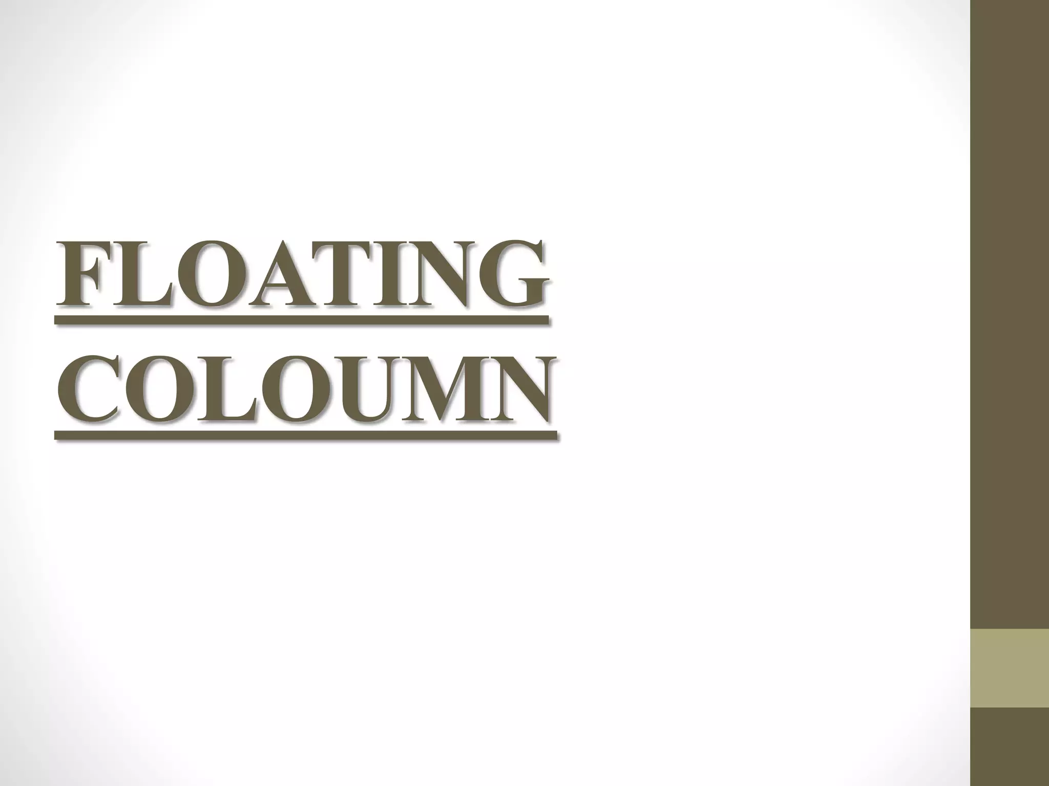 floating coloumn.pptx