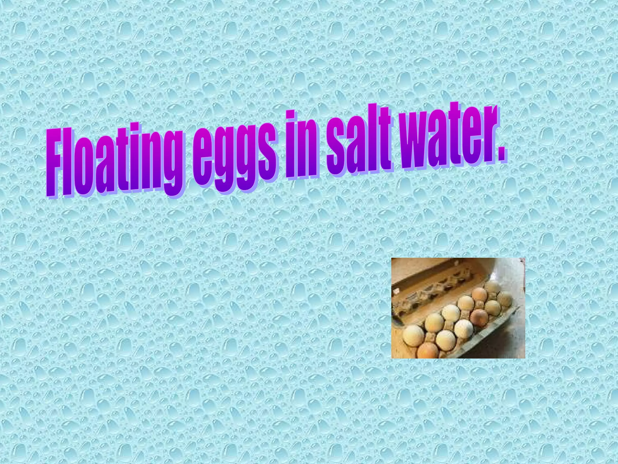 Floating eggs | PPT