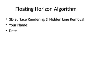 Floating_Horizon_Algorithm_Presentation.pptx