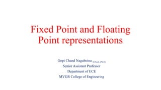 Floating Point Representation_mvgrcollegeofengineering_departmentofece.pptx