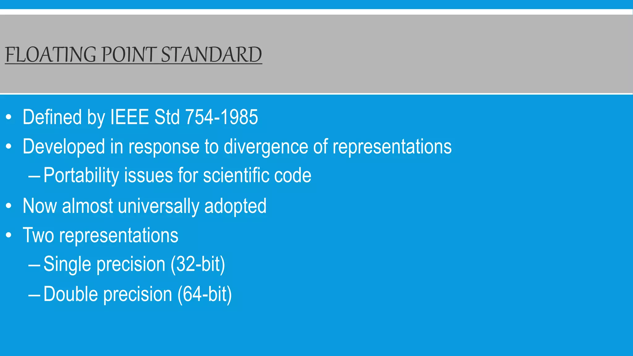 Floating point representation and arithmetic | PPT