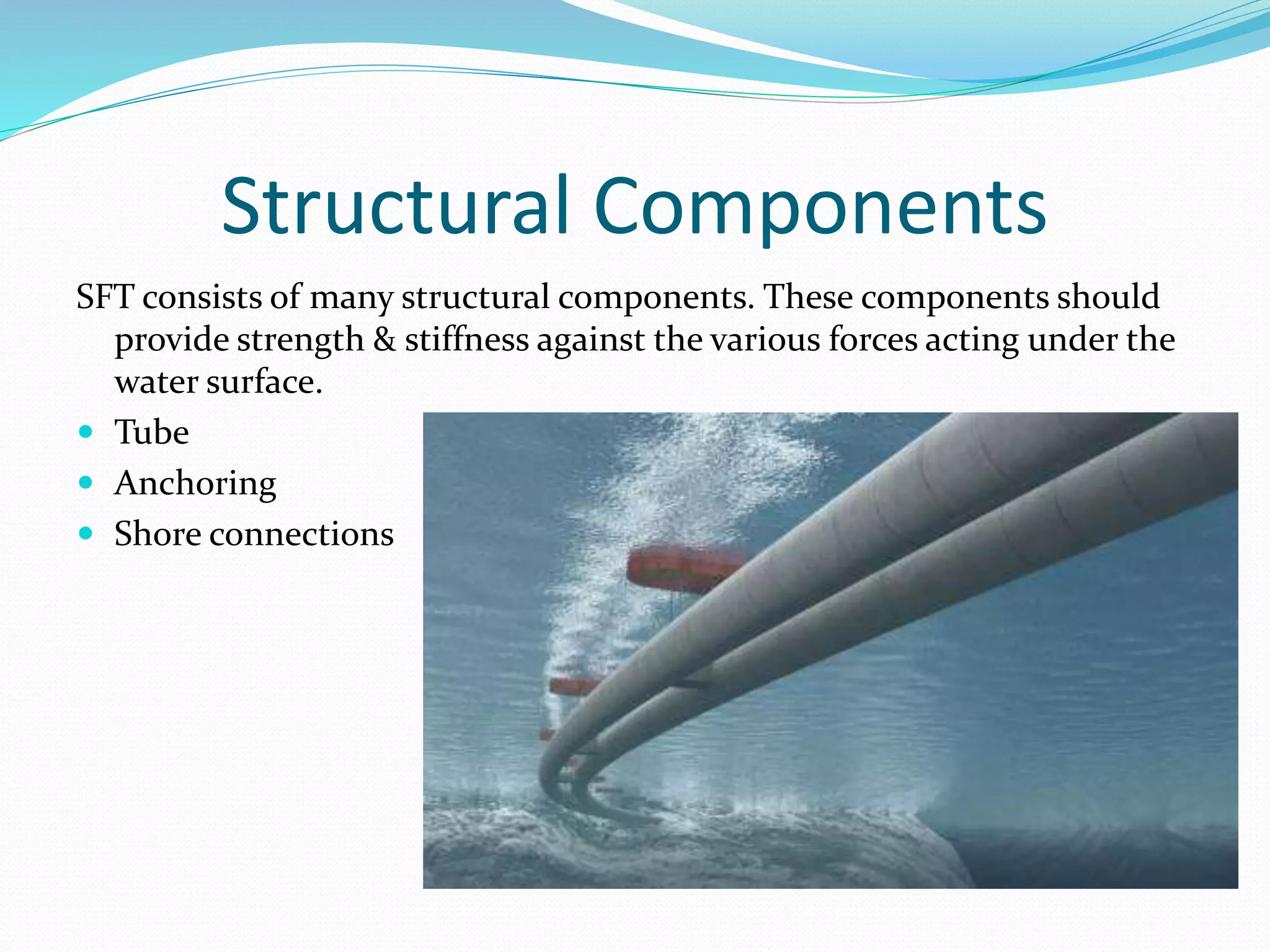 Submerged Floating Tunnel | PPTX