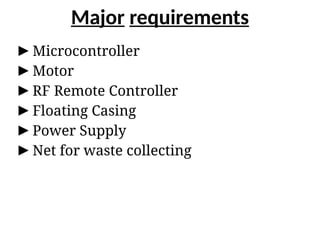 Automatic Floating_waste_collector_bot.ppt