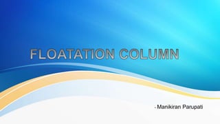 Floation column | PPT