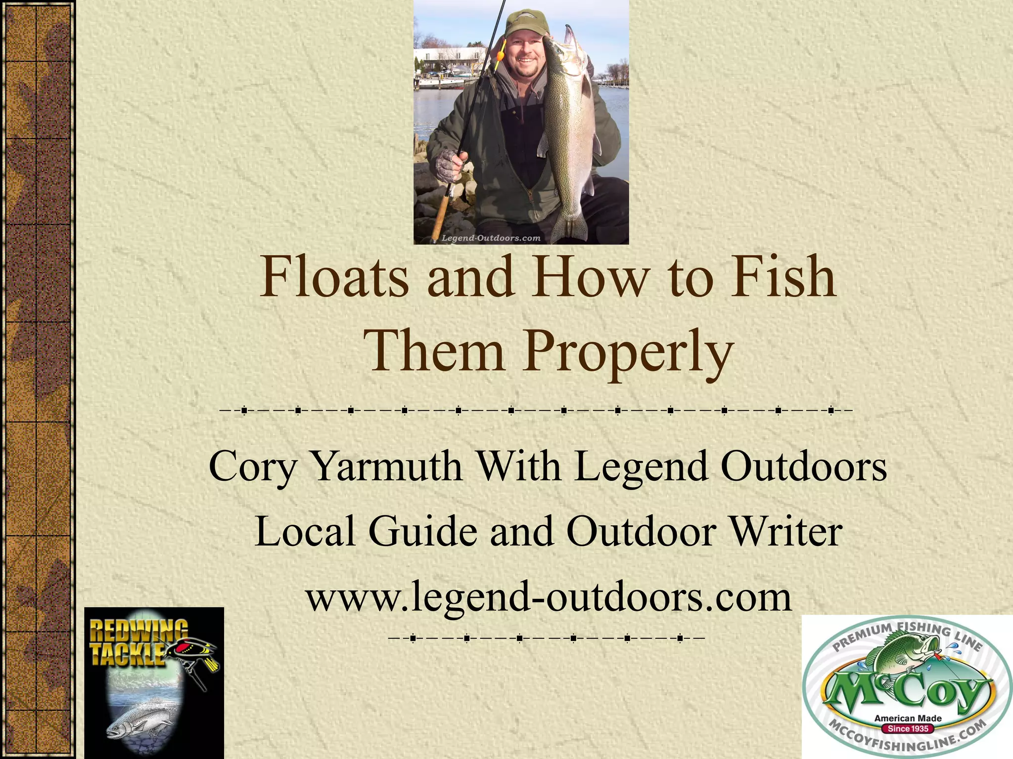 Floats and how to fish them | PPT