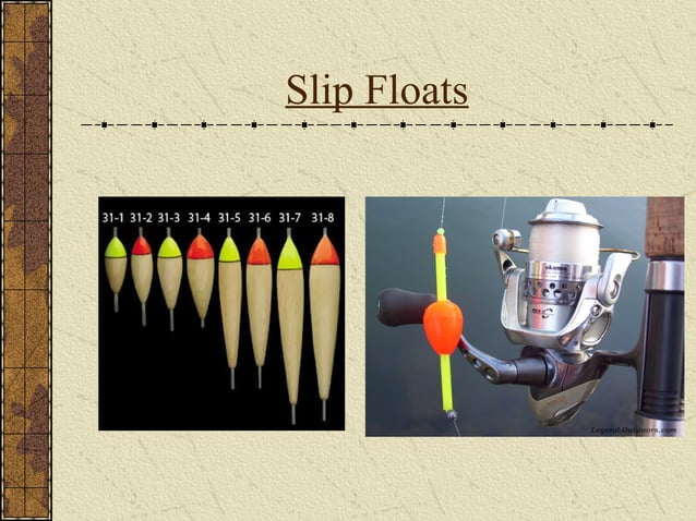 Floats and how to fish them | PPT