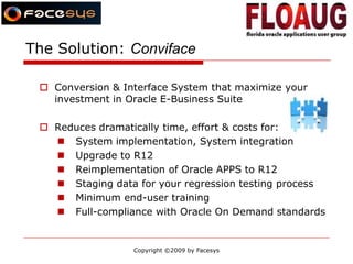 Conviface at OAUG -11i to R12 | PPSX