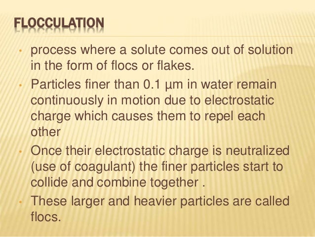 Flocculation
