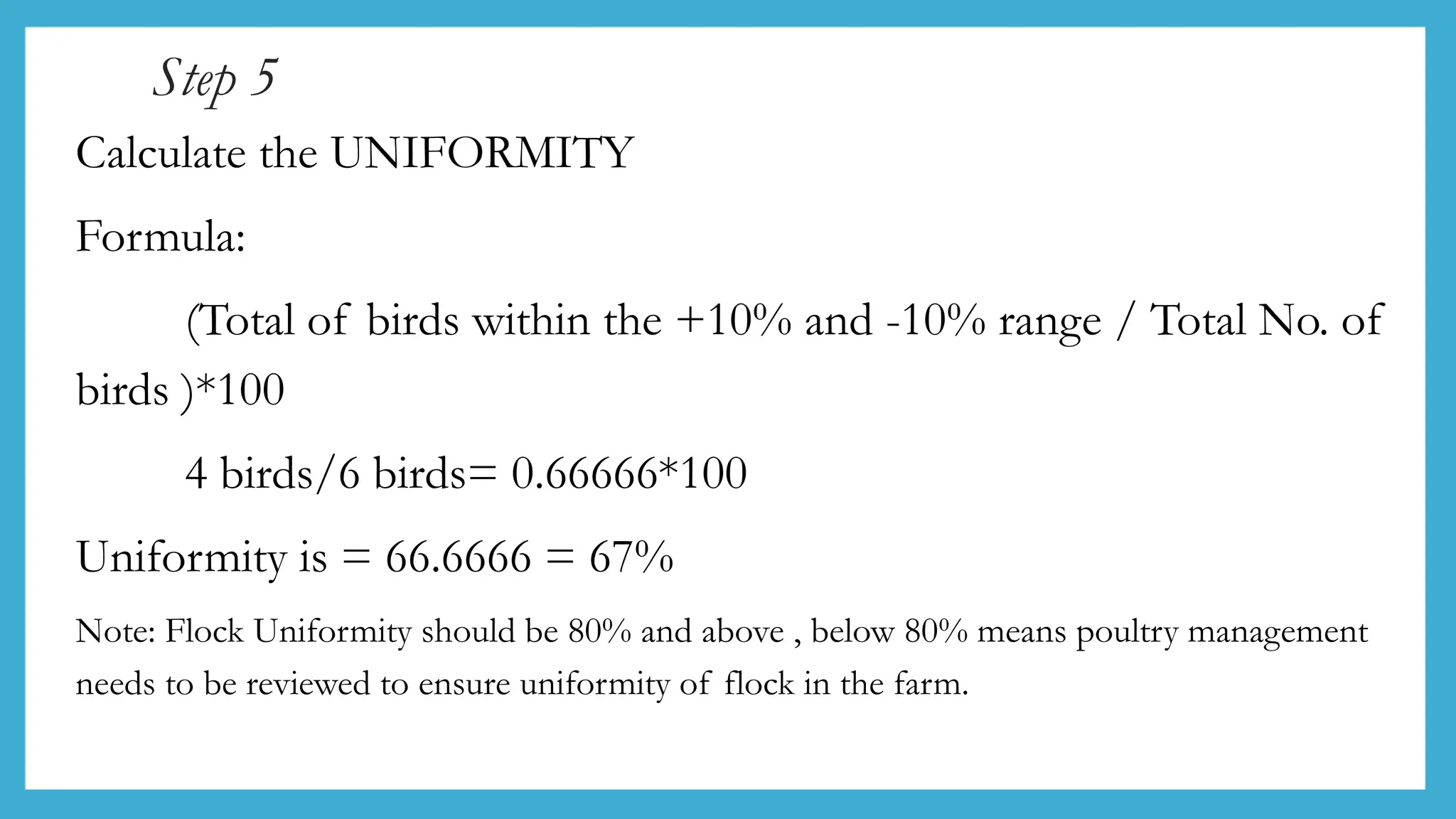 FLOCK UNIFORMITY PPT- POULTRY RAISING ANIMAL PRODUCTION | PPTX