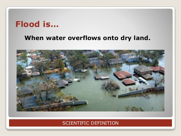 Flood and Flash Flood