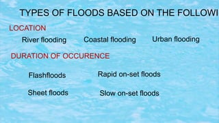 Flood and Tsunamin PPT REPORT | PPTX
